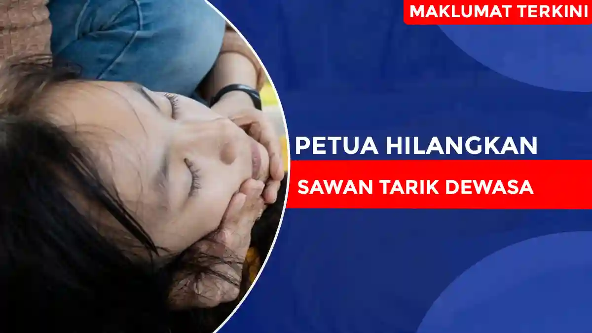10 Petua Hilangkan Sawan Tarik Dewasa & Punca